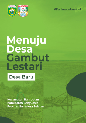 Menuju Desa Gambut Lestari: Desa Baru - CIFOR-ICRAF Conocimiento ...